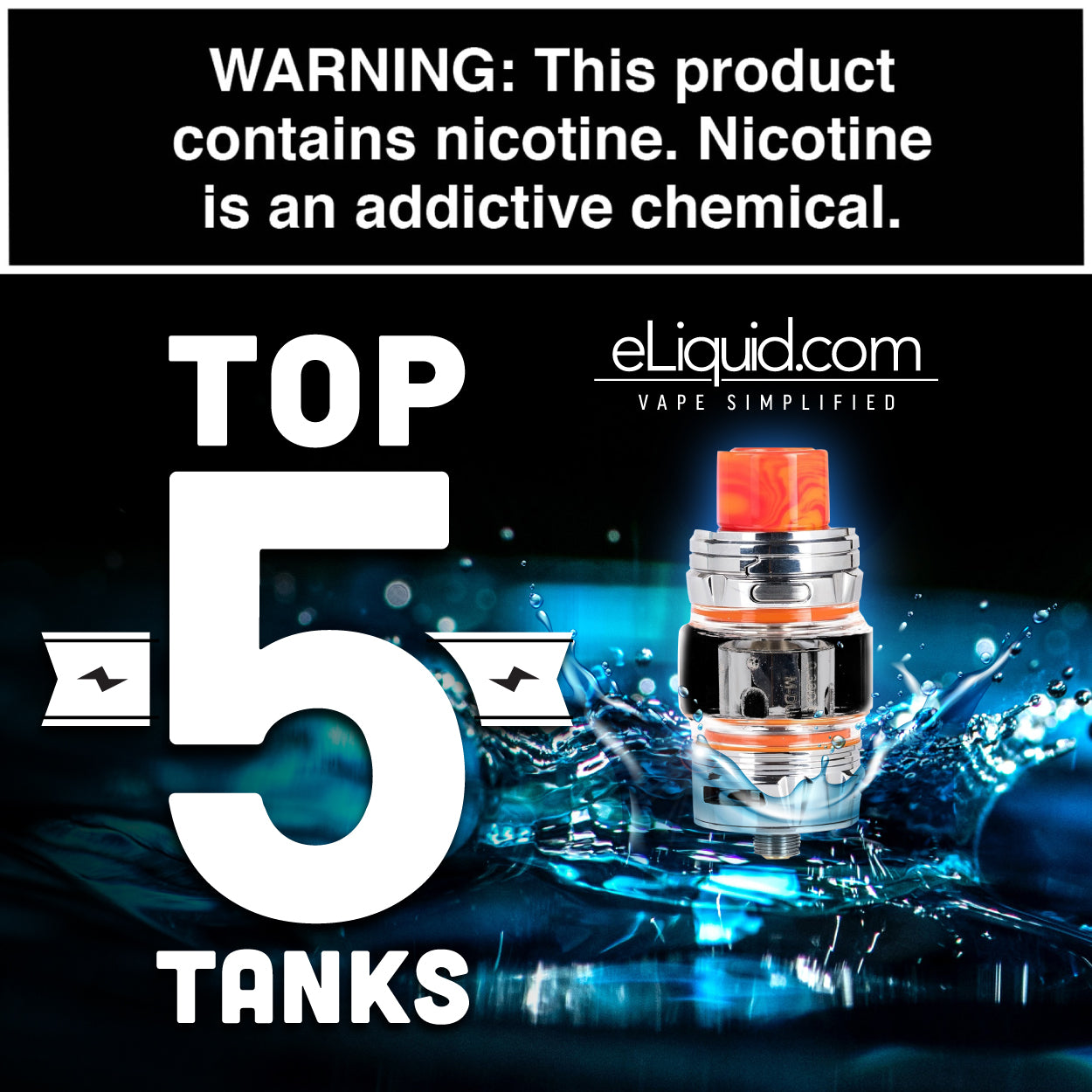 Top 5 Vape Tanks for Summer 2021 | eLiquid.com: #1 Vaping Source