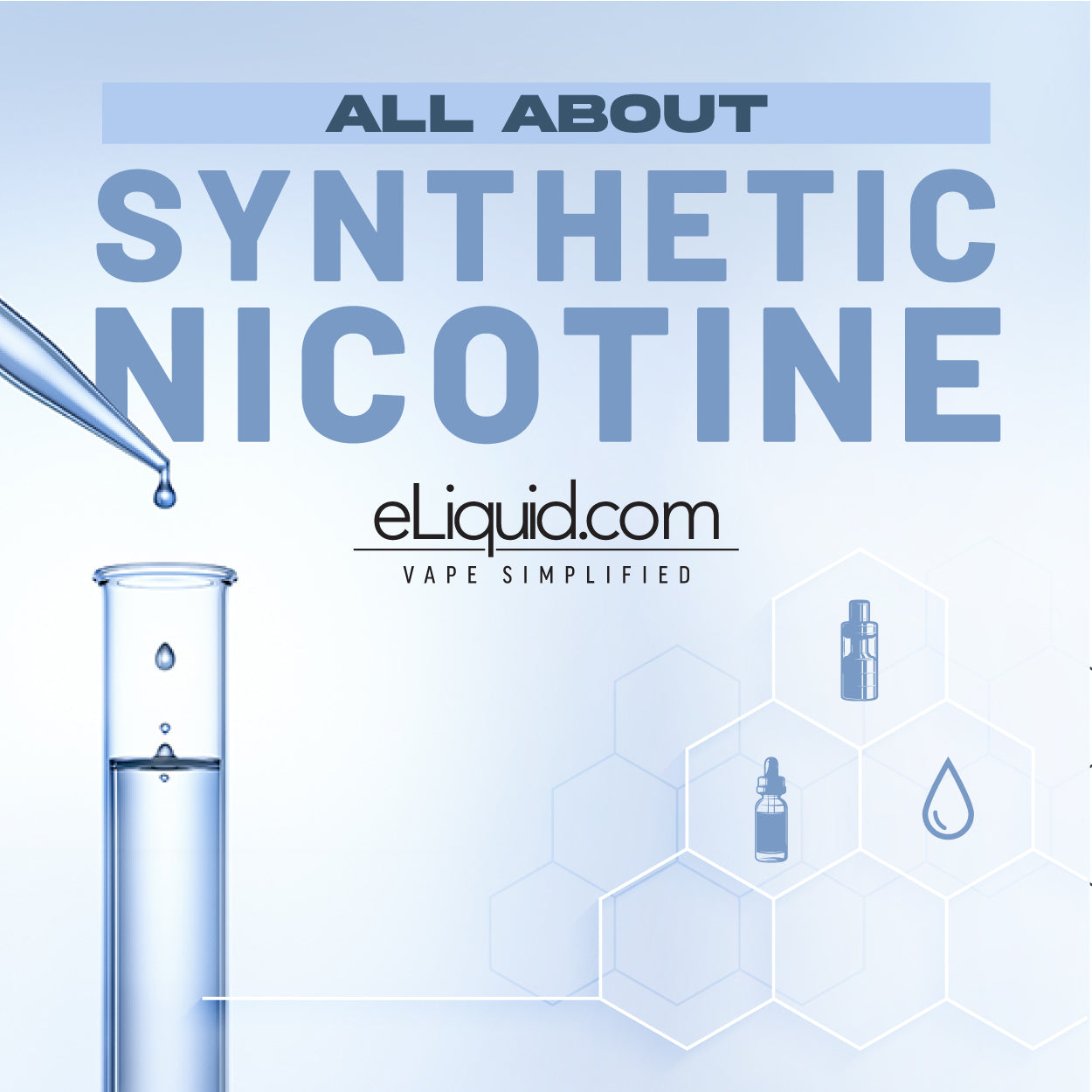 What Is Synthetic Nicotine? | eLiquid.com: #1 Online Vaping Source